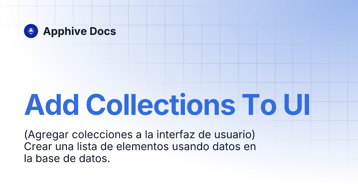 Add Collections To UI | Apphive Docs
