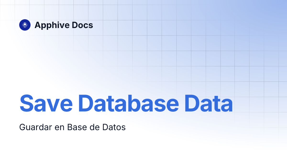 Save Database Data | Apphive Docs