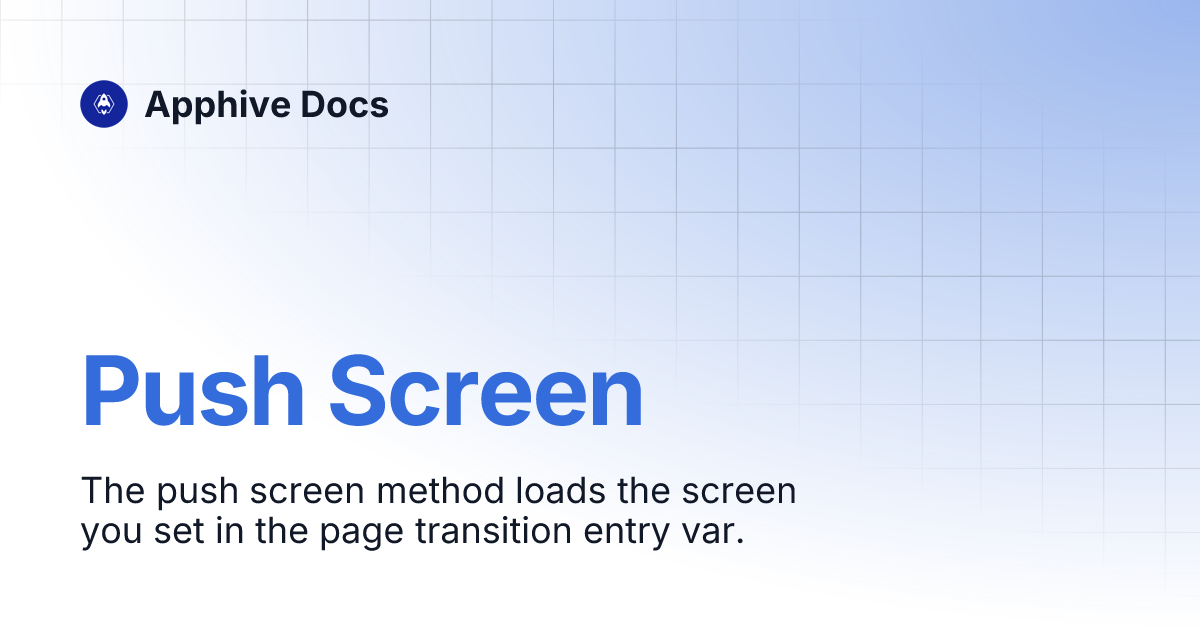 Push Screen | Apphive Docs