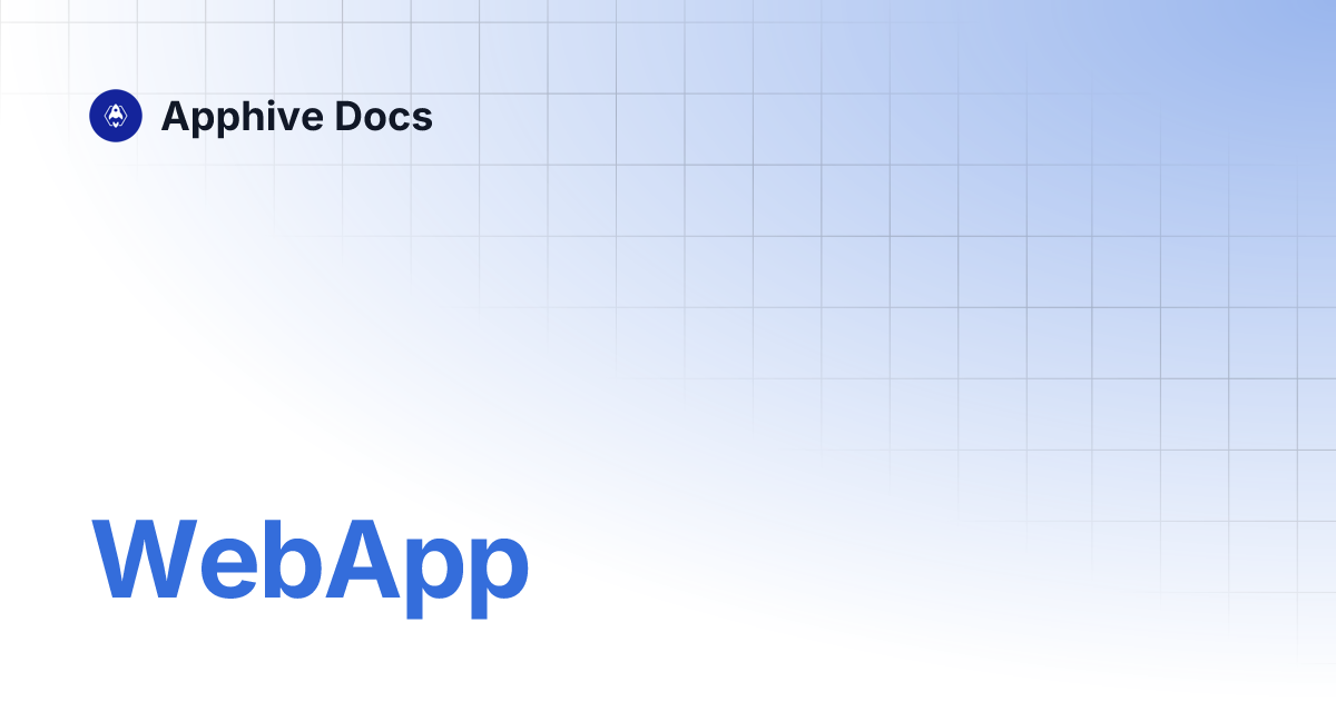 WebApp | Apphive Documentación ( Spanish) | Apphive Docs