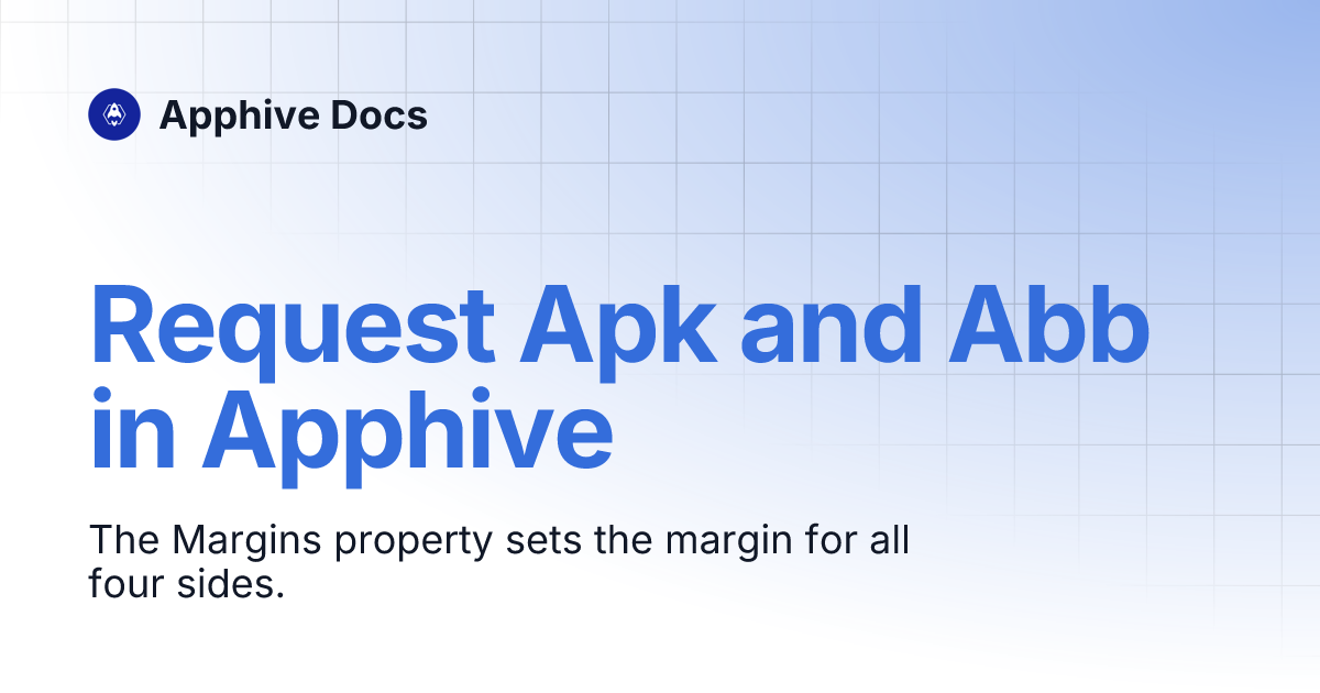 Request Apk and Abb in Apphive | Apphive Docs