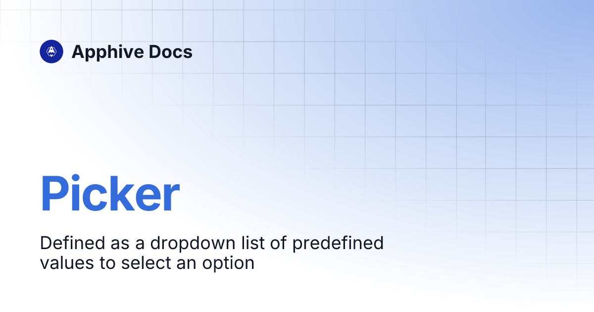 Picker | Apphive Docs