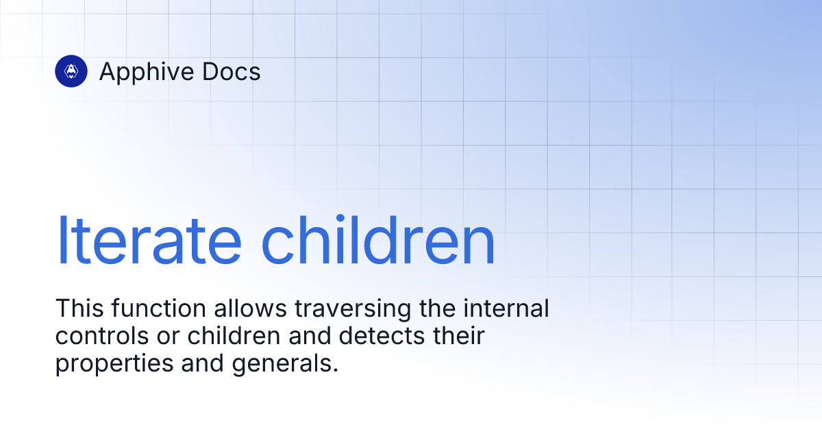 Iterate children | Apphive Docs
