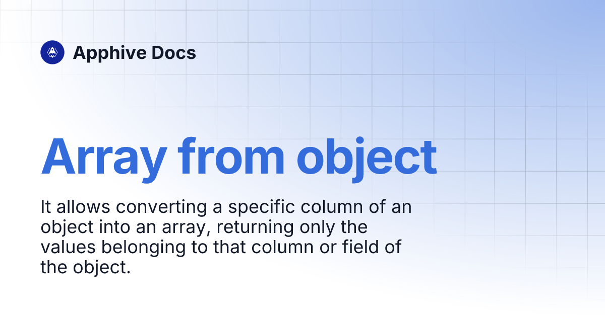 Array from object | Apphive Docs