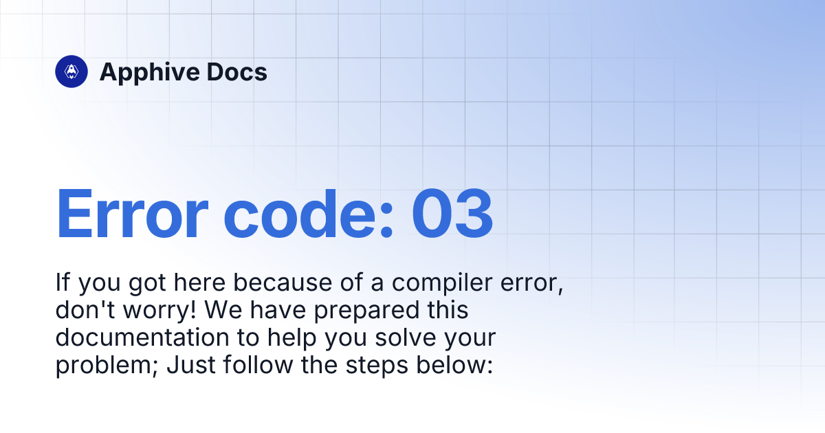 Error code: 03 | Apphive Docs