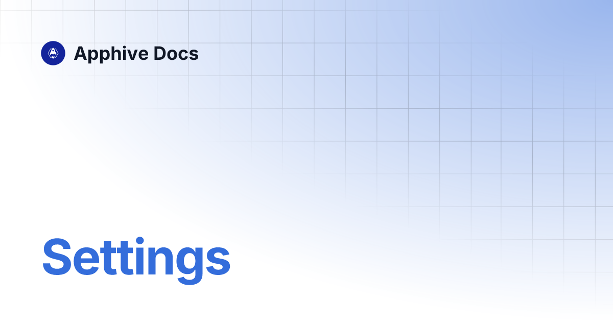 Settings | Apphive Docs